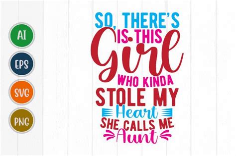 Heart My Aunt Best Aunt Ever Graphic Graphic By Graphicquoteteez