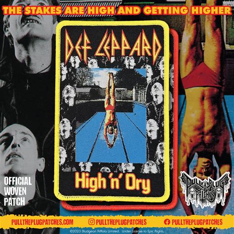 Def Leppard High N Dry Patch Pull The Plug Patches