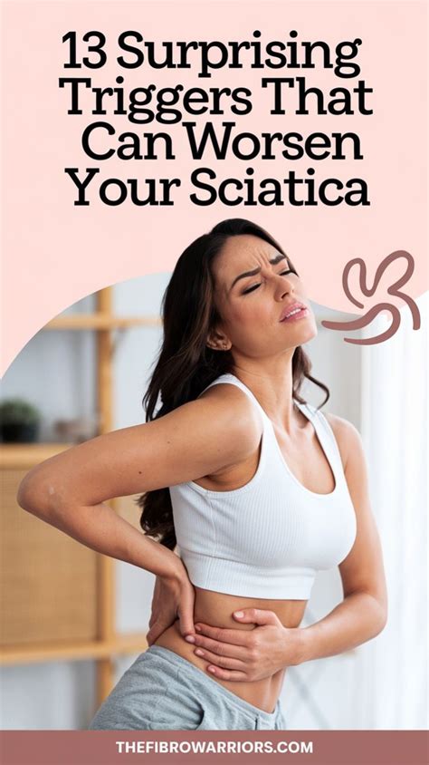 13 Surprising Triggers That Can Worsen Your Sciatica In 2025 Sciatica