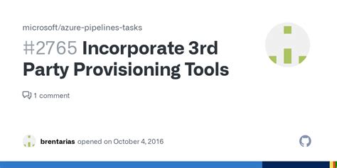 incorporate 3rd party provisioning tools · issue 2765 · microsoft azure pipelines tasks · github