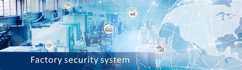 Factory Security System Unictron