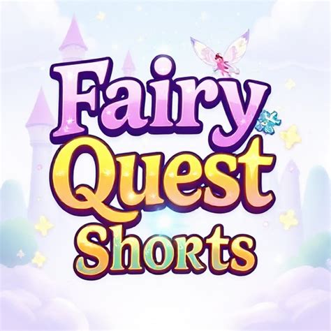 Fairy Quest Shorts Youtube