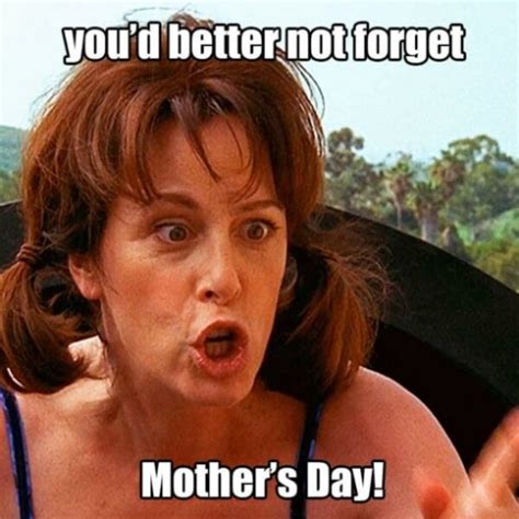 20 Hilarious Mothers Day Memes That Will Keep Your Mom Laughing The
