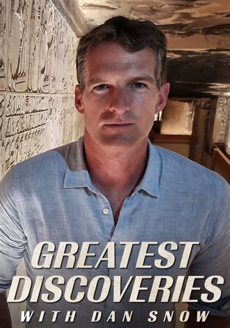 Greatest Discoveries With Dan Snow Streaming