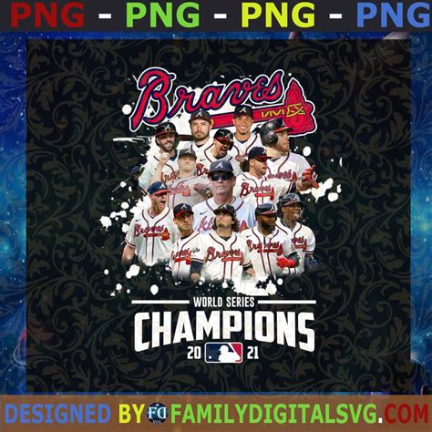 World Series Champions 2021 Png Atlanta Braves Png Baseball