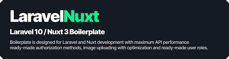 Laravel 10 And Nuxtjs 3 Boilerplate By Web Artisan Medium