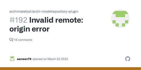 Invalid Remote Origin Error · Issue 192 · Archimatetoolarchi Modelrepository Plugin · Github