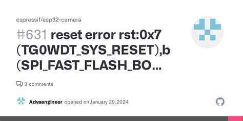 reset error rst 0x7 tg0wdt sys reset boot 0x13 spi fast flash boot