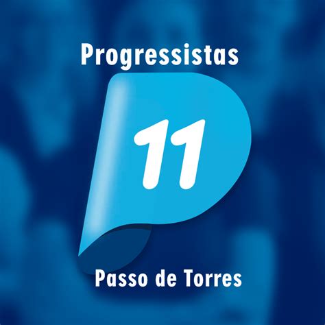Progressistas 11 Passo De Torres