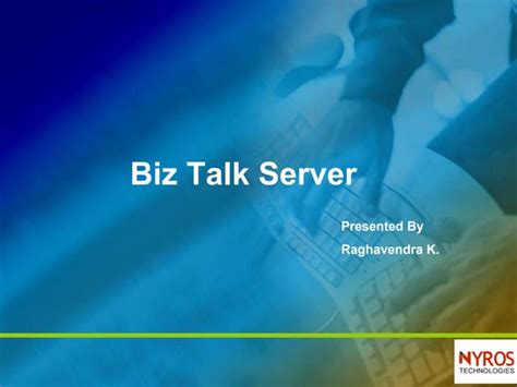 Biz Talk Server Ppt