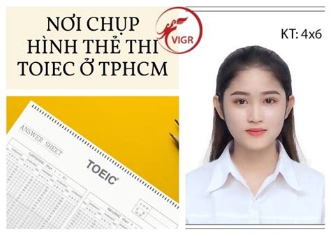 Cách Chụp ảnh Thẻ Thi Toeic Chuẩn Và đơn Giản
