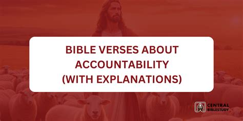 30 Bible Verses About Accountability With Explanation Centralbiblestudy
