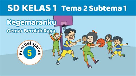 Detail Gambar Tema 2 Kelas 1 Koleksi Nomer 10