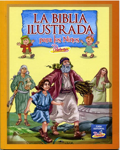 La Biblia Ilustrada Para Los Niños Palabritas 9789585846395 Clc
