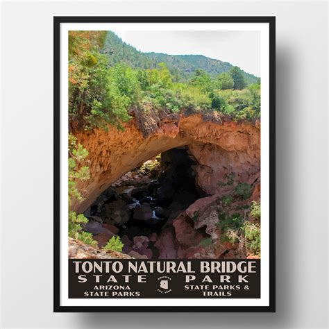 Tonto Natural Bridge State Park Poster Wpa Bridge View Just Go