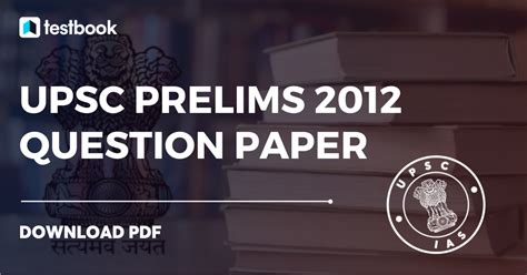 UPSC Prelims Question Paper With Solutions GS Papers CSAT