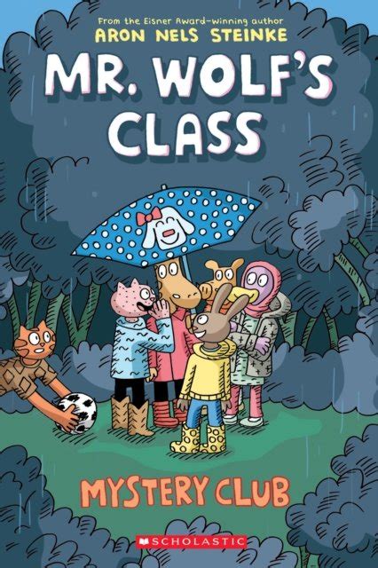Mystery Club Mr Wolfs Class 2 Aron Nels Steinke Książka W Empik