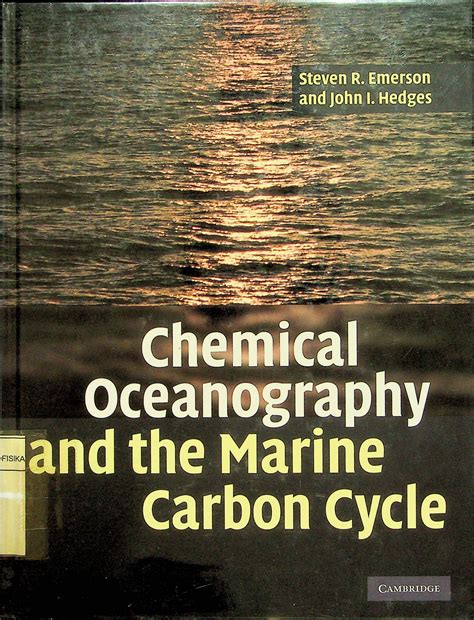 Chemical Oceanography And The Marine Carbon Cycle Bmkg E Library