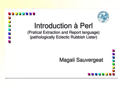 ppt introduction à perl pratical extraction and report language