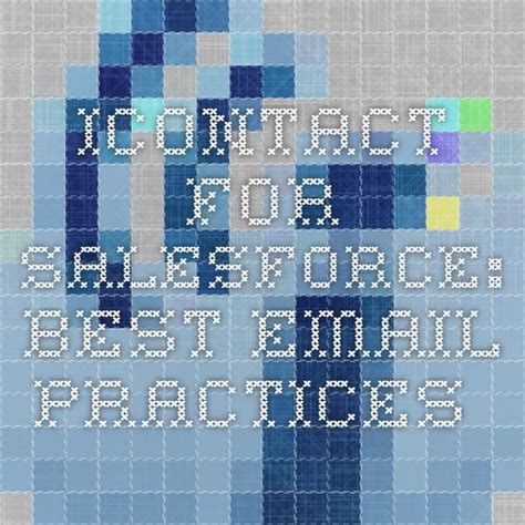 icontact for salesforce best email practices best email salesforce