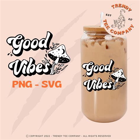 Good Vibes Mushroom Svg Good Vibes Svg Mushroom Svg Trippy Mushroom