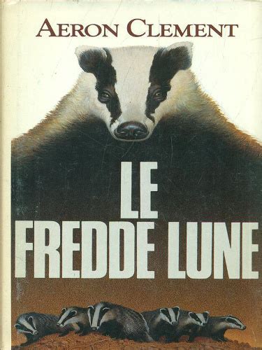 Le Fredde Lune By Aeron Clement Goodreads