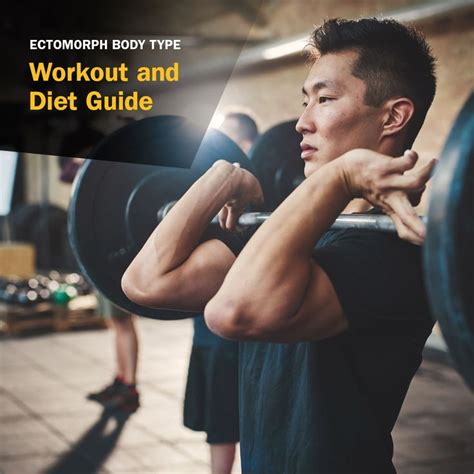 Ectomorph Body Type Workout And Diet Guide Body Type Workout