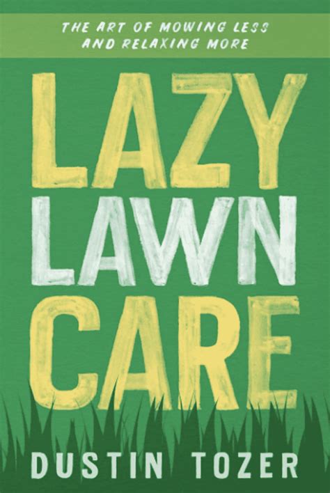 Lazy Lawn Care Crabgrasslawn Lazy Lawn Care Crabgrasslawn