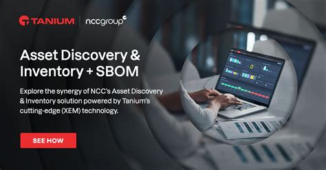 Ncc Groups Asset Discovery And Inventory Solution Tanium Posted On