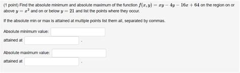Solved Point Find The Absolute Minimum And Absolute Chegg