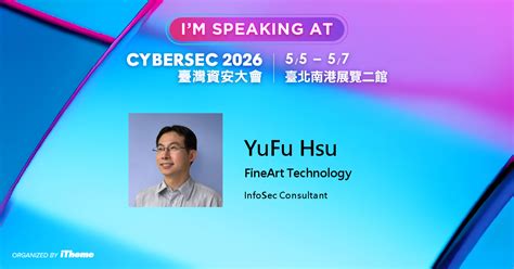 Yufu Hsu Cybersec 2026