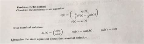 Solved Problem Points Consider The Nonlinear State Chegg