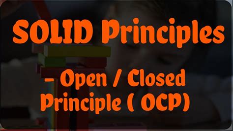 Solid Principles Openclosed Principle Ocp Youtube