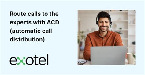 Acd Automatic Call Distribution Exotel
