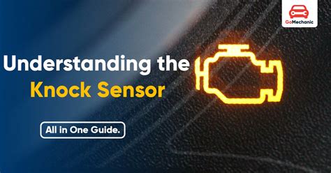 What Is A Knock Sensor Working Pros And Cons Applications