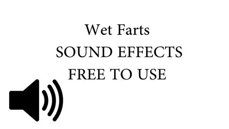 Wet Farts Sound Effect Youtube