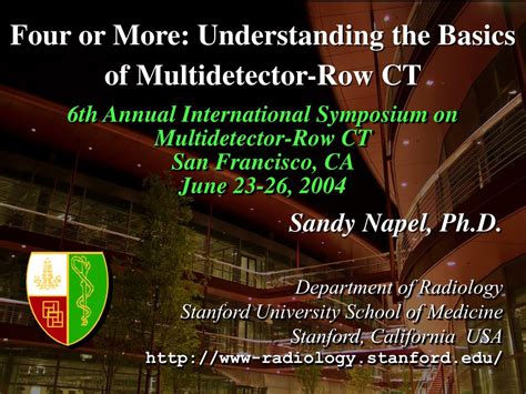 Ppt Four Or More Understanding The Basics Of Multidetector Row Ct Powerpoint Presentation