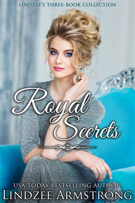 Royal Secrets Collection By Lindzee Armstrong Goodreads