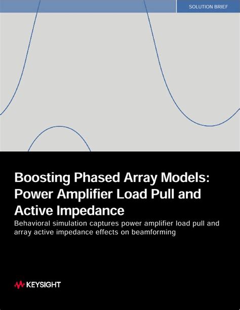 Boosting Phased Array Models Power Amplifier Load Pull And Active