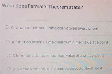 Solved What Does Fermats Theorem State A Function Has Vanishing