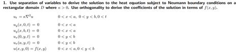 Solved 1 Use Separation Of Variables To Derive The Solution