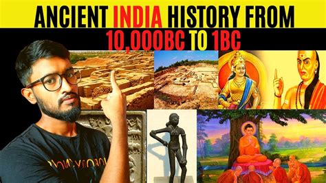 What Happened In Ancient India From 10000bc To 1bc Timeline Of