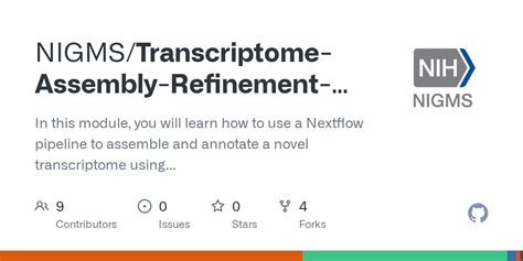 Github Nigmstranscriptome Assembly Refinement And Applications In This Module You Will