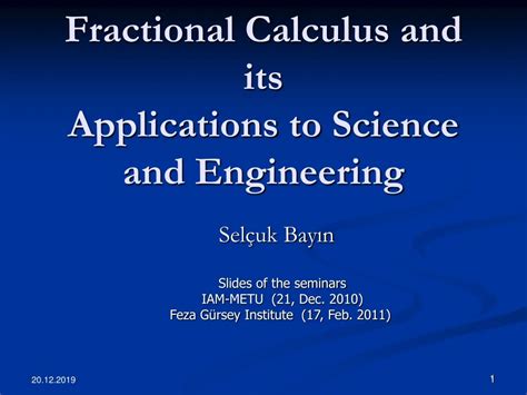 Ppt Fractional Calculus In Science And Engineering Applications And