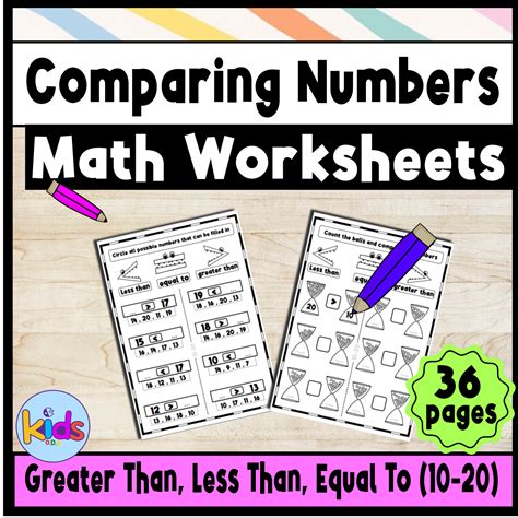 Comparing Numbers Math Worksheets Greater Than Less Than Equal To 10 20 Made By Teachers