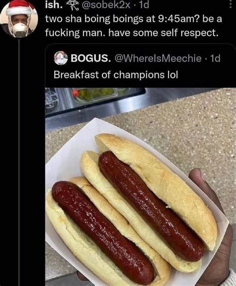 Ish Sobek2x Id Two Sha Boing Boings At Be A Fucking Man Have Some