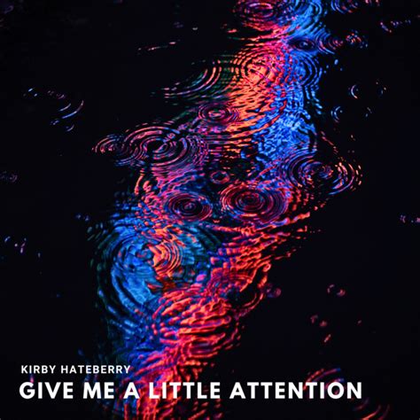 Kirby Hateberry Songs Events And Music Stats