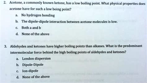 Solved Acetone A Commonly Known Ketone Has A Low Boiling Point