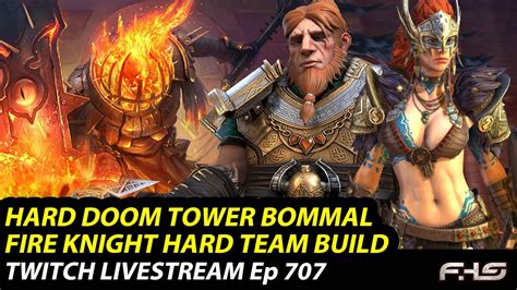 HARD Fire Knight and HARD Doom Tower - RAID: Shadow Legends Livestream Ep.707 - YouTube