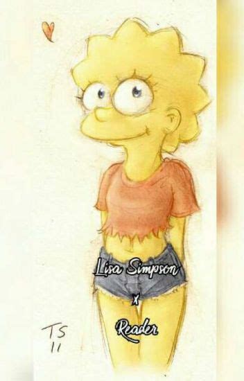 《first Love》 Lisa Simpson X Reader Ahopelessfangirl Wattpad